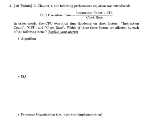 3 10 Points In Chapter 1 The Following Performance Equation Was