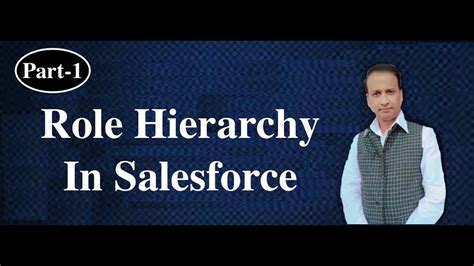 Lec 40 Role Hierarchy In Salesforce Part 1 हिंदी By Rajesh Youtube