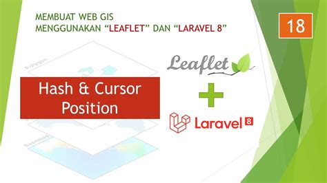 18 membuat web gis menggunakan leaflet dan laravel 8 hash and cursor