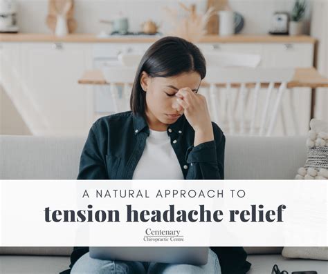 Chiropractic Care A Natural Approach To Tension Headache Relief