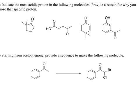 Solved Indicate The Most Acidic Proton In The Following