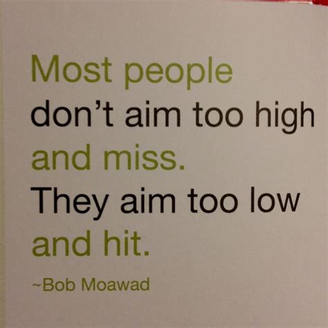 Quotes Aim High Quotesgram