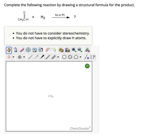 Solved Complete The Following Reaction By Drawing A Chegg