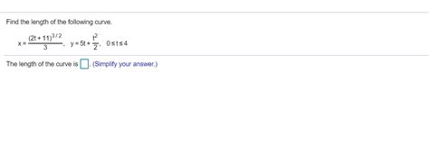 Solved Find The Length Of The Following Curve 2t 1132