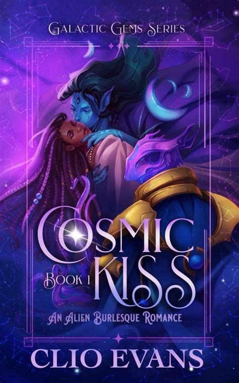 Cosmic Kiss Galactic Gems 1 By Clio Evans Goodreads
