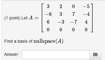 Solved Let A Find A Basis Of Nullspace A Chegg