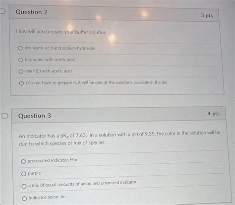 Solved How Will You Prepare Your Buffer Solution Mix Acetic Chegg