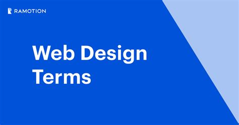 Web Design Terms Glossary Of Definitions Ramotion Agency