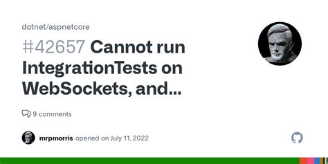 Cannot Run Integrationtests On Websockets And Cannot Self Host Server In A Test · Issue 42657
