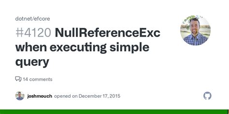 Nullreferenceexception When Executing Simple Query · Issue 4120
