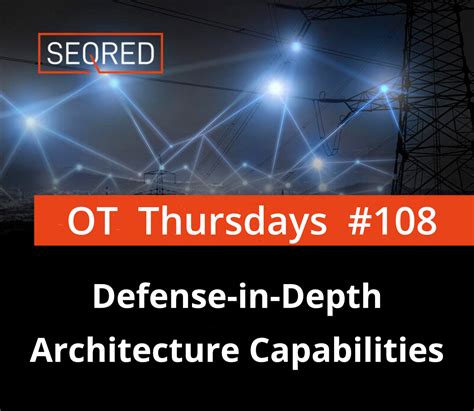 Defense In Depth Architecture Capabilities Seqred
