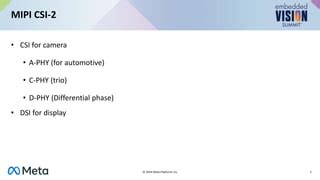 Using MIPI CSI To Interface With Multiple Cameras A Presentation From Meta PDF Operating
