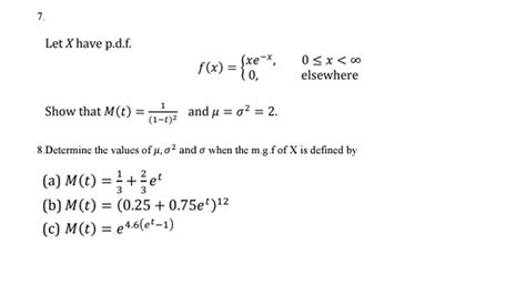 Solved Let X Have P D F F X Xex 0 0x