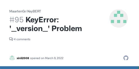 keyerror version problem · issue 95 · maartengr keybert · github