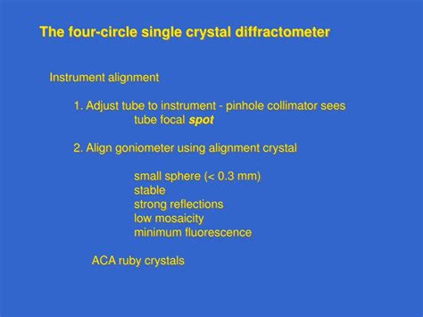 Ppt The Four Circle Single Crystal Diffractometer Powerpoint Presentation Id 4118336