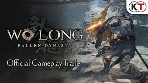 Wo Long Fallen Dynasty Official Gameplay Trailer Youtube