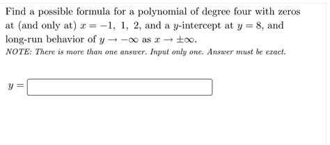 Solved Find A Possible Formula For A Polynomial Of Chegg