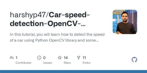 Github Harshyp47car Speed Detection Opencv Python In This Tutorial You Will Learn How To