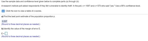 Solved A Find The Best Point Estimate Of The Population