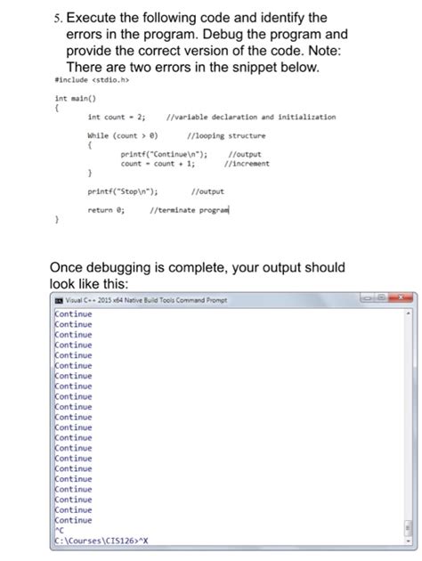 Solved 5 Execute The Following Code And Identify The Errors
