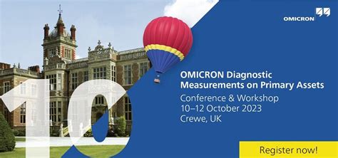 Register Now For The OMICRON Diagnostic Measurements On Primary Assets Conference Workshop