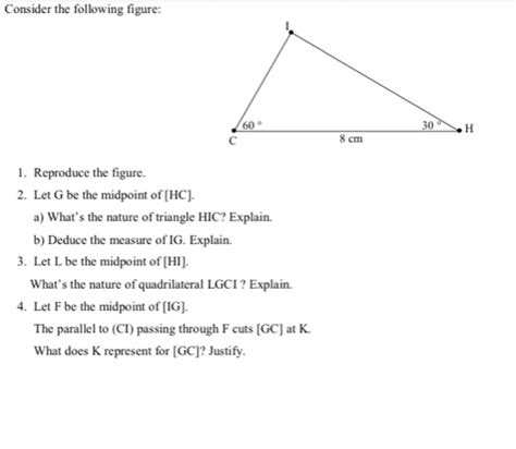 solved consider the following figure 1 reproduce the figure 2 let g be the midpoint of [hc