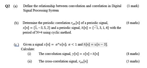 Solved A Define The Relationship Between Convolution And