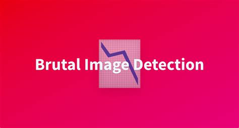 Brutal Image Detection A Hugging Face Space By Tabish936