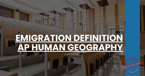 Emigration Definition Ap Human Geography