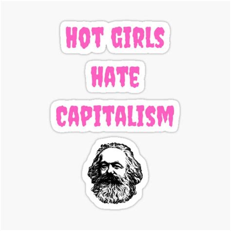 Hot Girls Hate Capitalism Sticker By Kellchu Redbubble