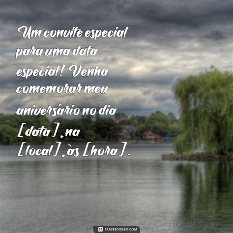 Convites Criativos Para Anivers Rio Mensagens Que Encantam E Inspiram Frases Do Bem