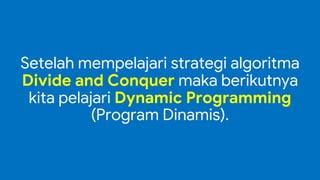 Analisis Algoritma Strategi Algoritma Dynamic Programming PDF