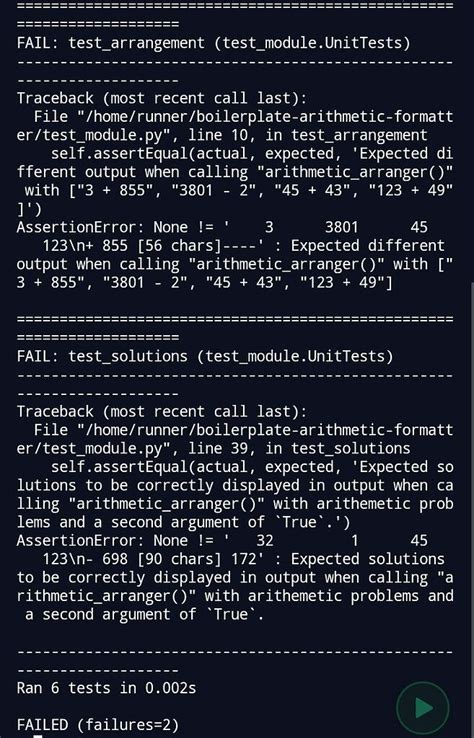 2 Failures Python Project Arithmetic Formatter Python The