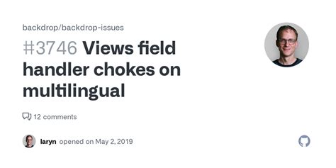 Views Field Handler Chokes On Multilingual · Issue 3746 · Backdrop