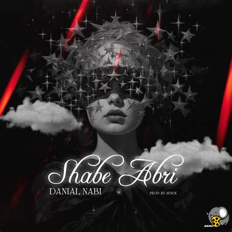 دانلود آهنگ شب ابری از دانیال نبی Danial Nabi Shabe Ab فیلو