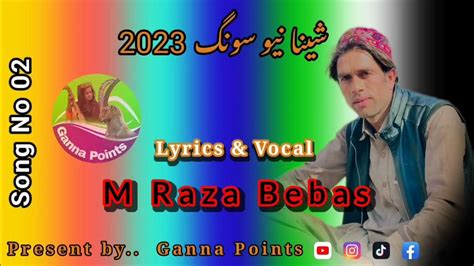 M Raza Bebas New Song 2023 Youtube