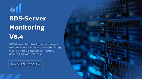 Rds Tools Unveils Rds Server Monitoring 5 4 Featuring Linux Server Monitoring
