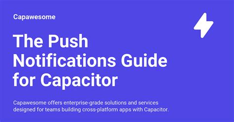 The Push Notifications Guide For Capacitor Showcase Ionic Forum