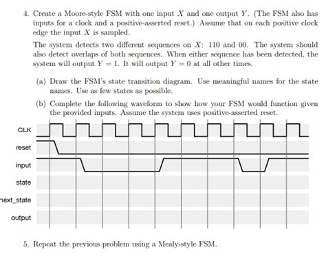 4 Create A Moore Style Fsm With One Input X And One Output Y Course Hero