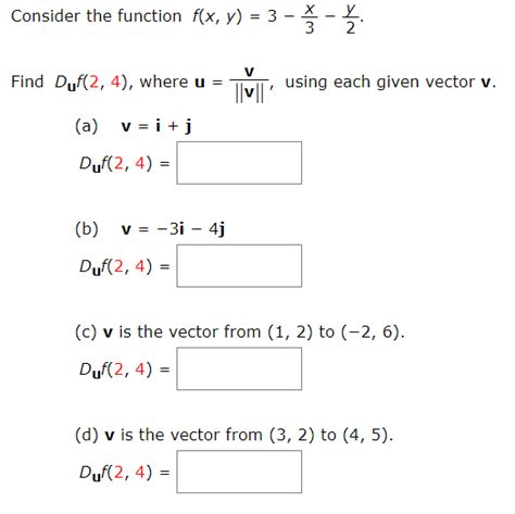 Solved Consider The Function Fx Y 3 X Find Duf2 4