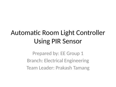 Refinedautomaticroomlightcontrollerpptx