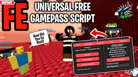 Fe Universal Free Gamepass And Product Script ~ Let You Get Gamepass