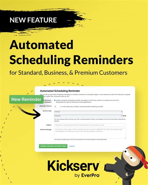 Introducing Automated Scheduling Reminders Automated Scheduling Reminders… Kickserv