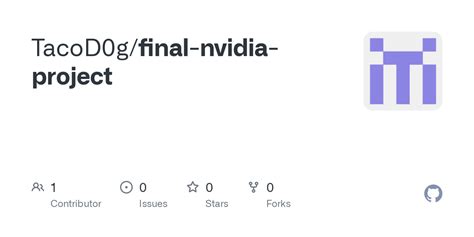 Github Tacod G Final Nvidia Project