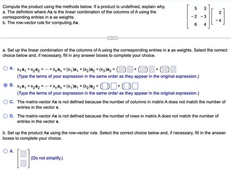 solved compute the product using the methods below if a