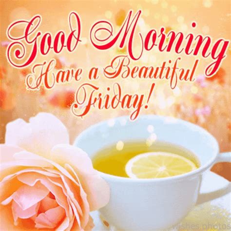 Best Good Morning Friday Images S Wishes Quotes And Messages To