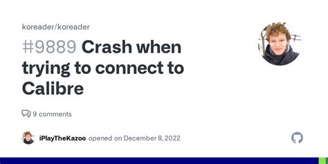 Crash When Trying To Connect To Calibre · Issue 9889 · Koreader