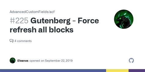 gutenberg force refresh all blocks · issue 225 · advancedcustomfields acf · github