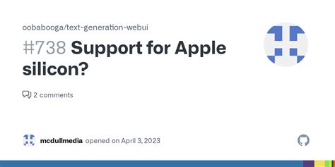 Support For Apple Silicon · Issue 738 · Oobaboogatext Generation Webui · Github