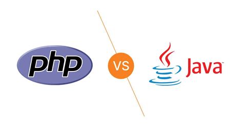 Php Vs Java A Comprehensive Comparison For Web Development